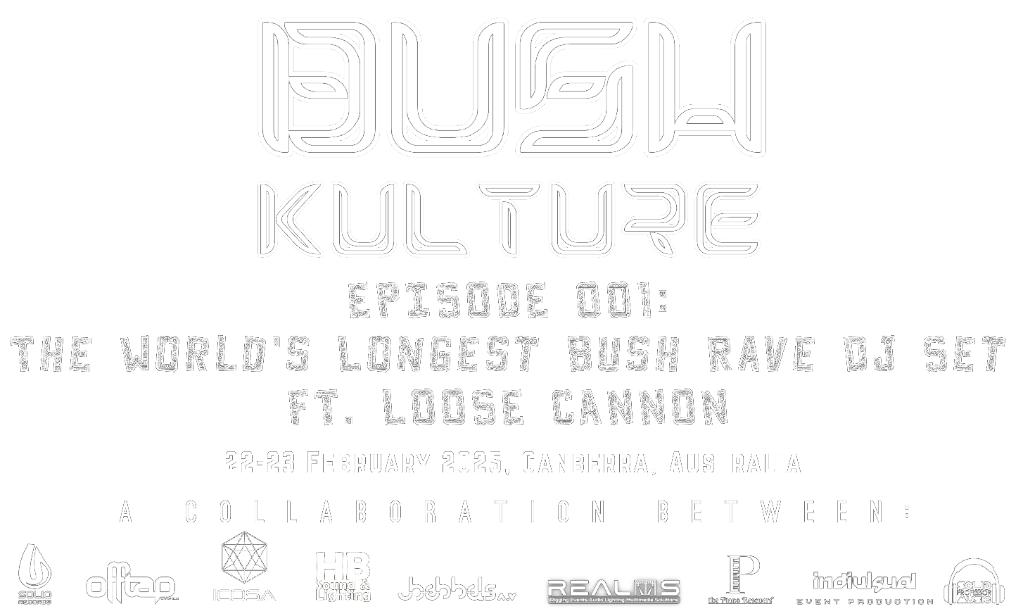 Bush Kulture Episode 001: The World's Longest Bush Rave DJ Set ft ...