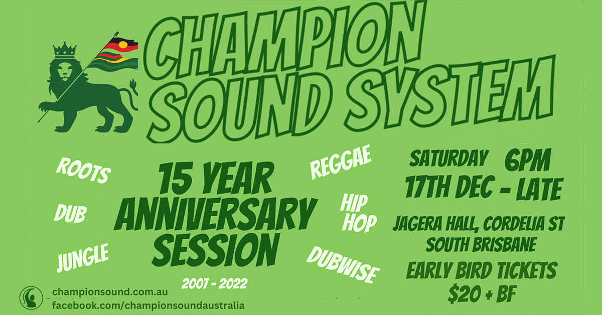 Champion Sound 15 Year Anniversary Session Tickets | Triniq