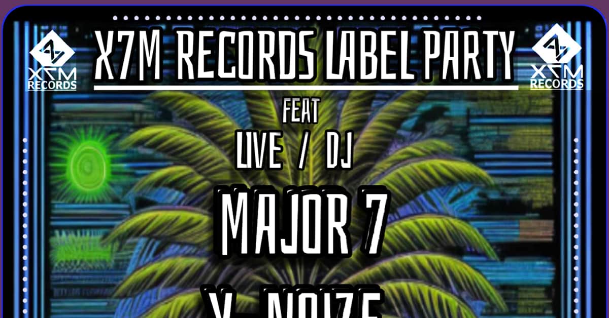 X7M RECORDS LABEL PARTY _ CAIRNS _ AUS