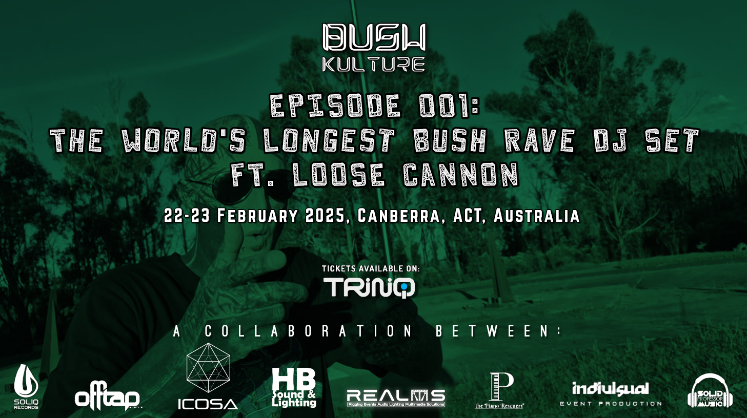 Bush Kulture Episode 001: The World's Longest Bush Rave DJ Set ft ...